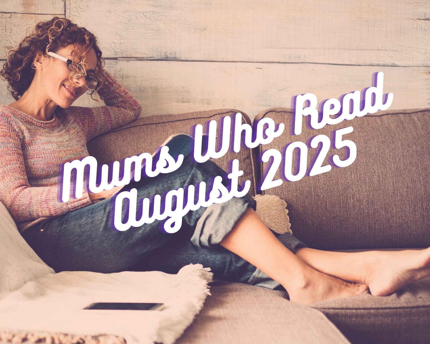 Leah’s August Bookshelf: Books for Mums Who Love to Read - The Kid ...
